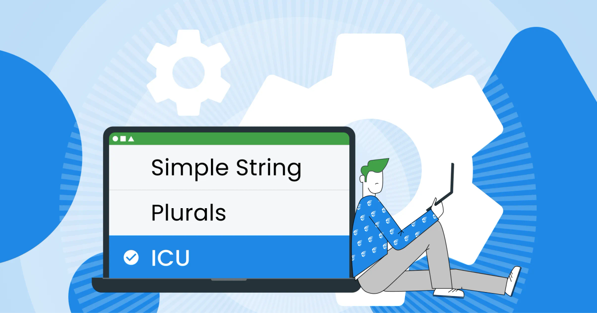ICU Message Format Guide: Syntax, Plurals & Real-World Examples (2026 ...